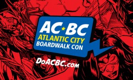 Atlantic City Boardwalk Con - MAY 13-15, 2016 - Comic Con Family